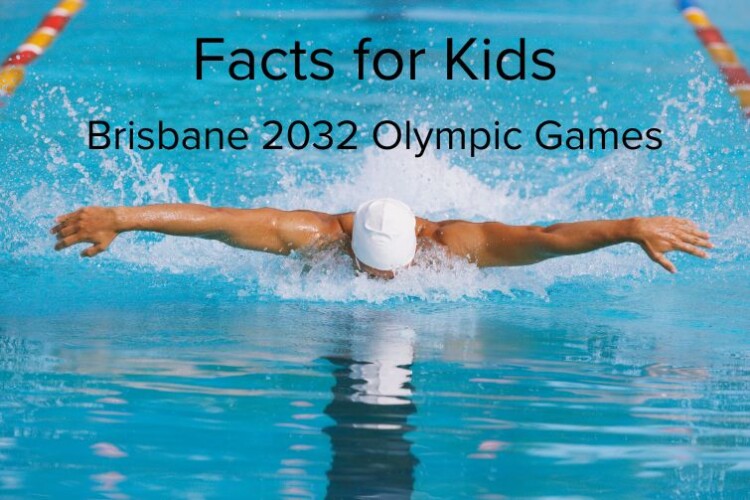 Facts About The Brisbane 2032 Olympic Games For Kids Brisbane Kids